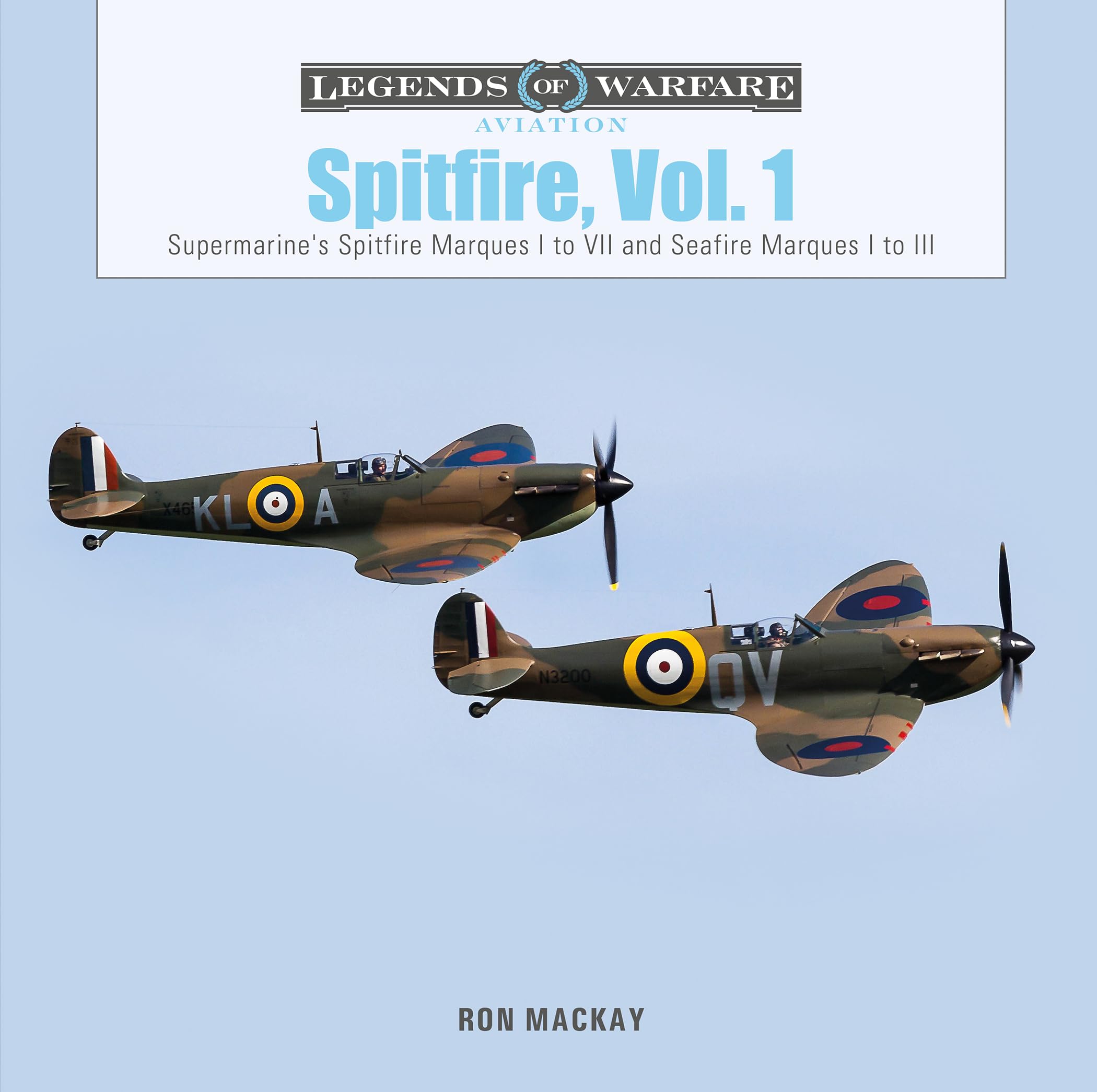 Spitfire, Vol. 1: Supermarine's Spitfire Marques I to VII and Seafire ...