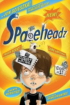 SPHDZ Book #1! (Volume 1): Scieszka, Jon, Prigmore, Shane, Sedita ...