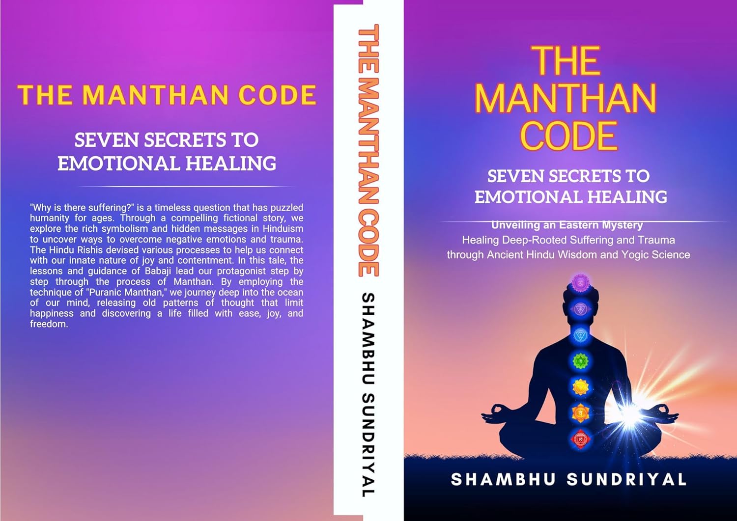 The Manthan Code: Seven Secrets to Emotional Healing - Kindle edition by Sundriyal, Shambhu ...