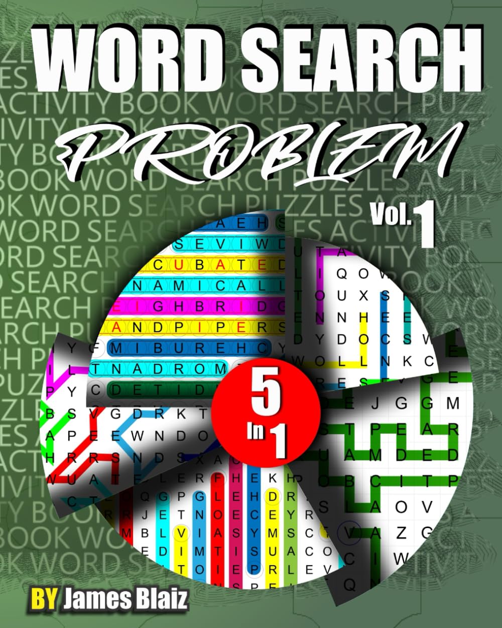 Word Search Problem: Vol.1 : 5 In 1 Word search Variations of Wacky ...