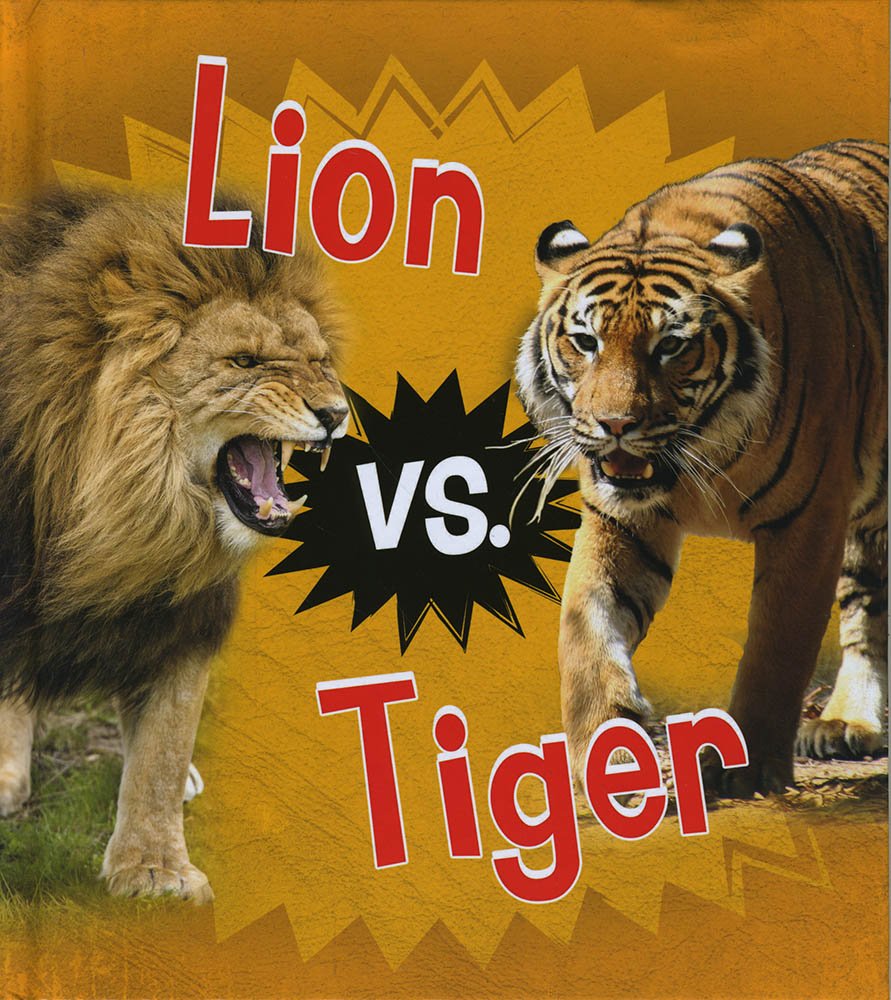 Amazon | Lion vs. Tiger (Animal Rivals) | Thomas, Isabel | Mammals