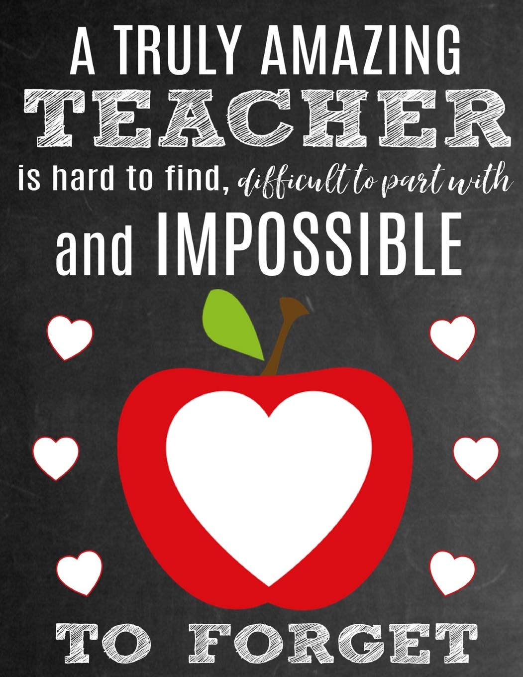 A Truly Amazing Teacher Is Hard To Find, Difficult To Part With And ...
