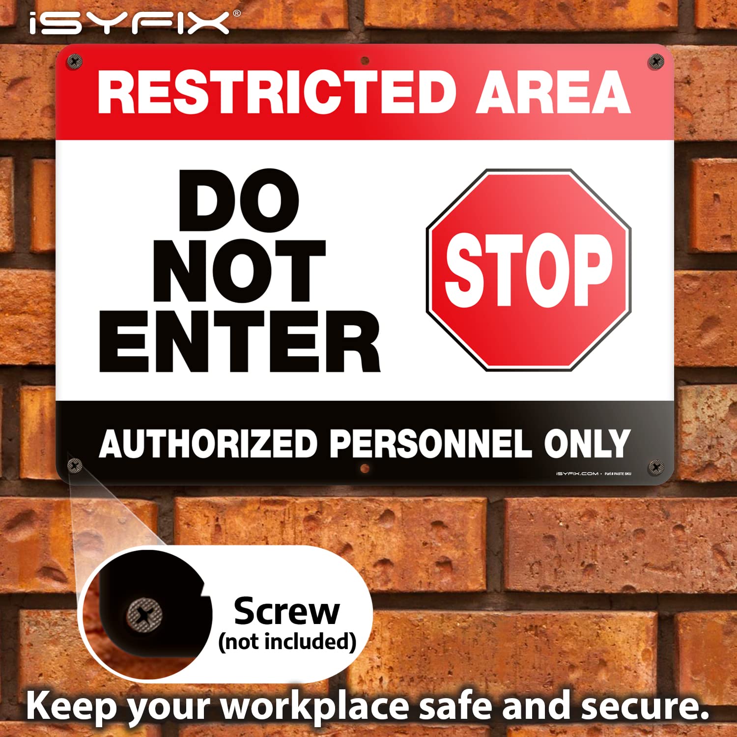 Stop Restricted Area Sign