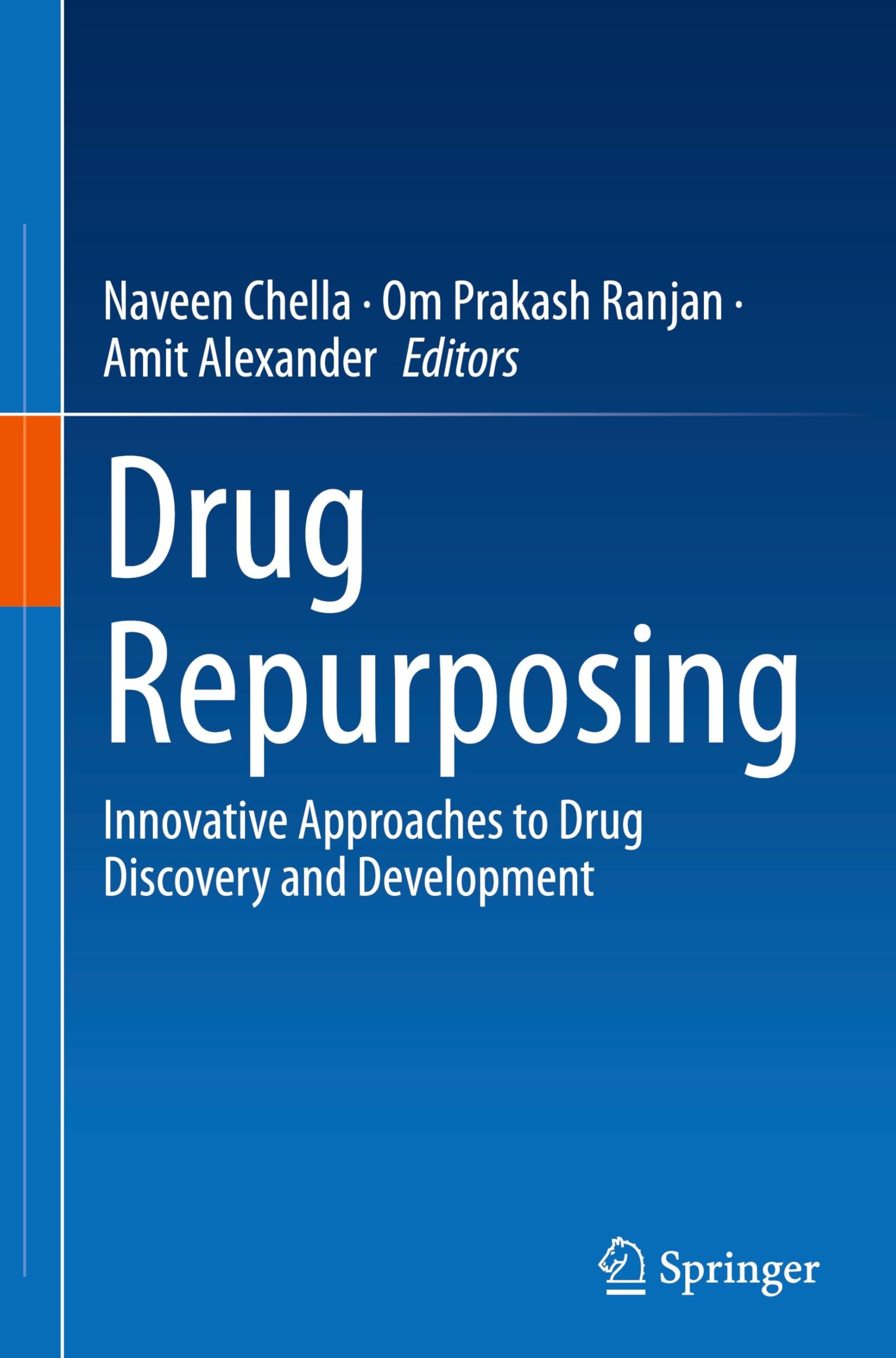 Buy Drug Repurposing: Innovative Approaches to Drug Discovery and ...