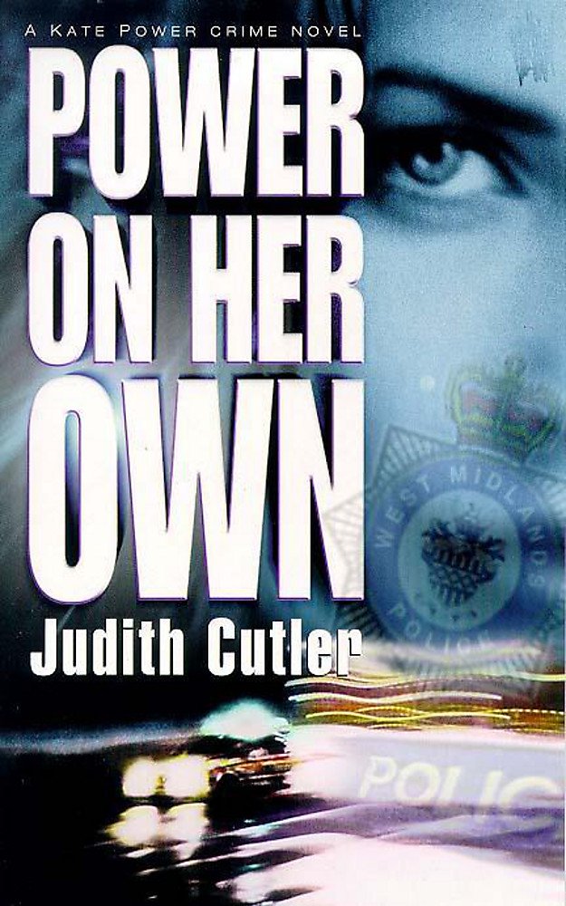 Power on Her Own: Cutler, Judith: 9780340707227: Amazon.com: Books