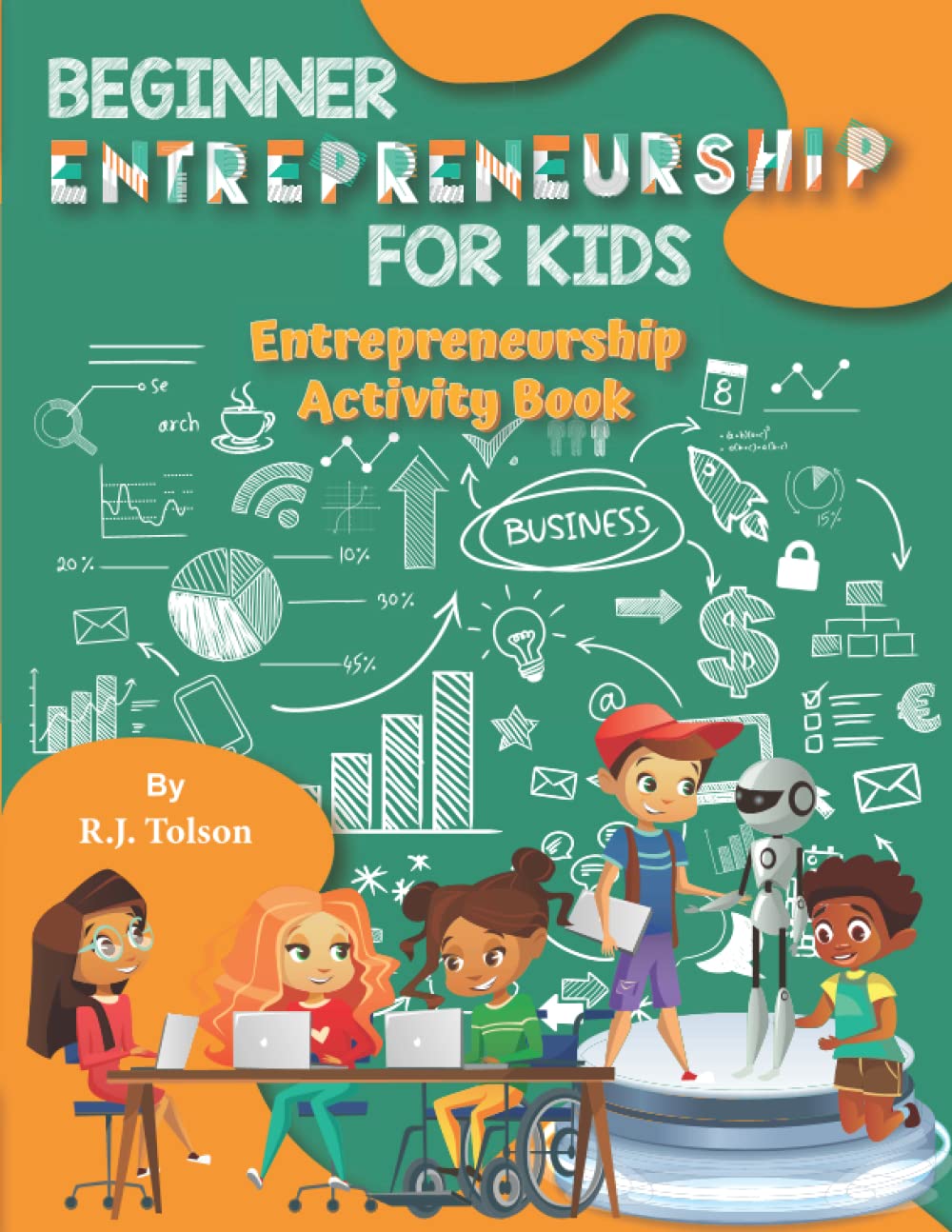 Book review of Beginner Entrepreneurship for Kids: Activity Book ...