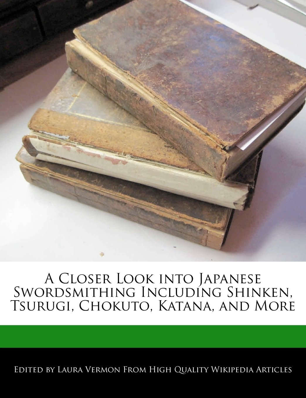 Buy A Closer Look Into Japanese smithing Including Shinken, Tsurugi ...
