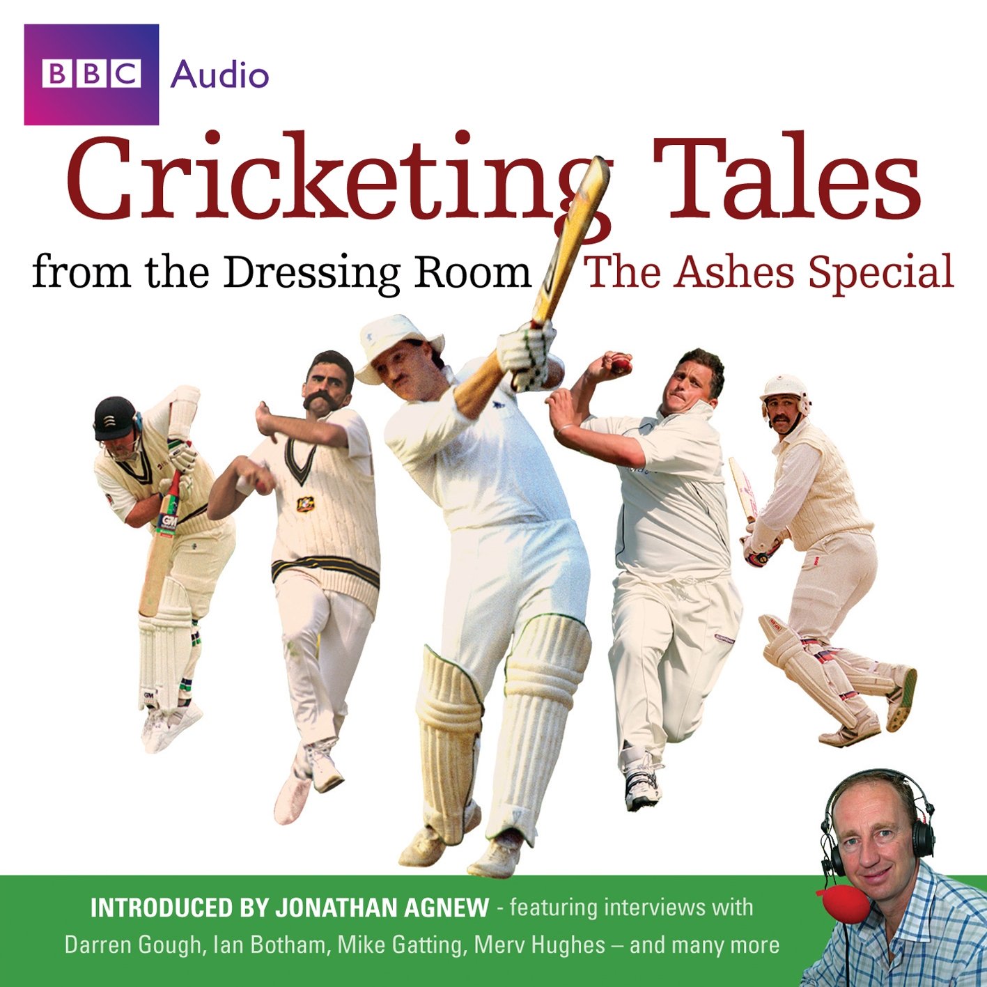 Cricketing Tales From The Dressing Room: BBC Audiobooks Ltd ...