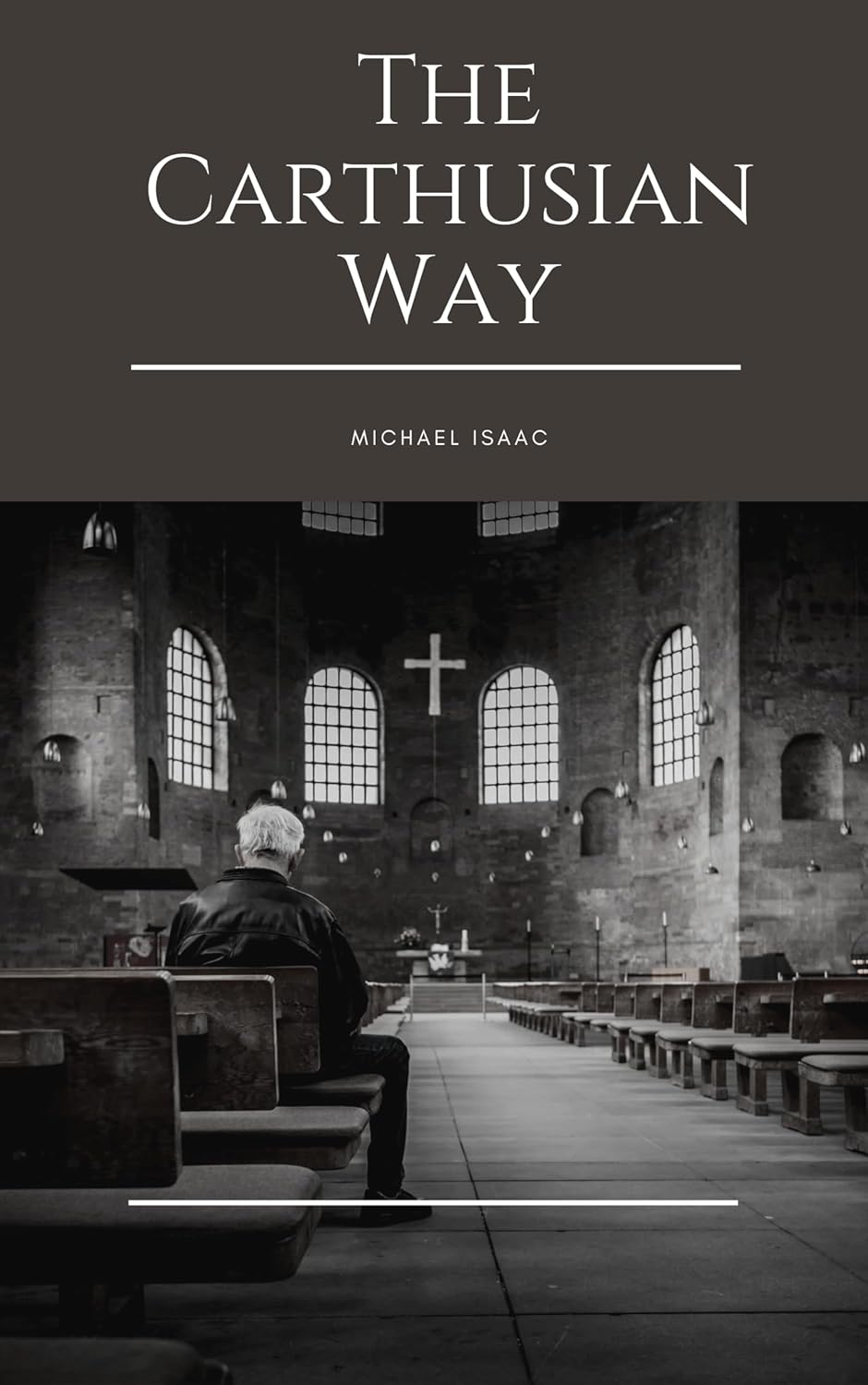 Amazon.com: The Carthusian Way (The Contemplative Orders) eBook : Isaac ...