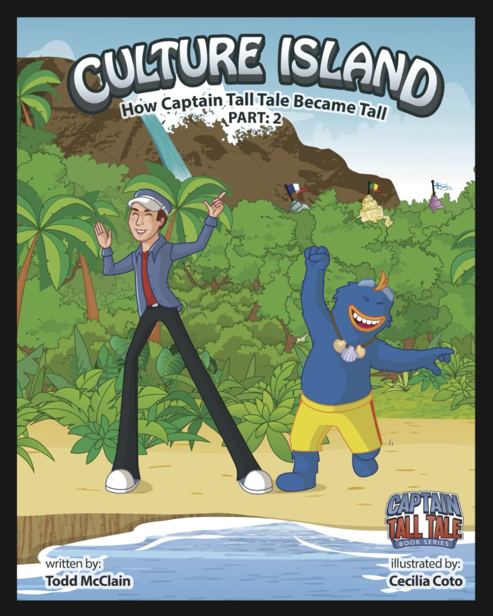 Culture Island: How Captain Tall Tale Became Tall (How Captain Tall ...