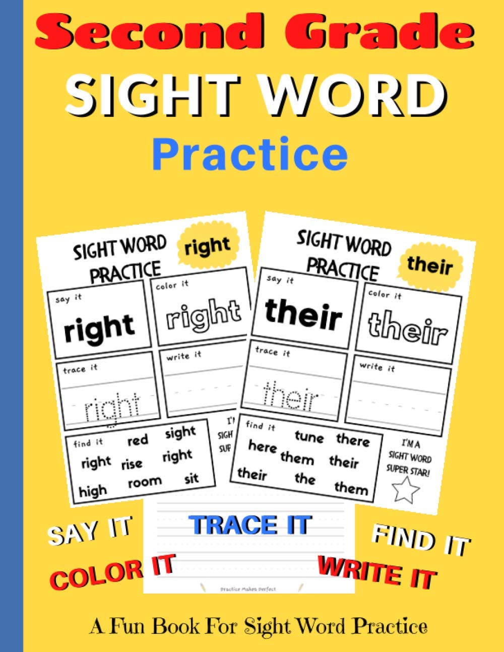 Second Grade Sight Word Practice: Say It, Color It, Trace It, Write It ...