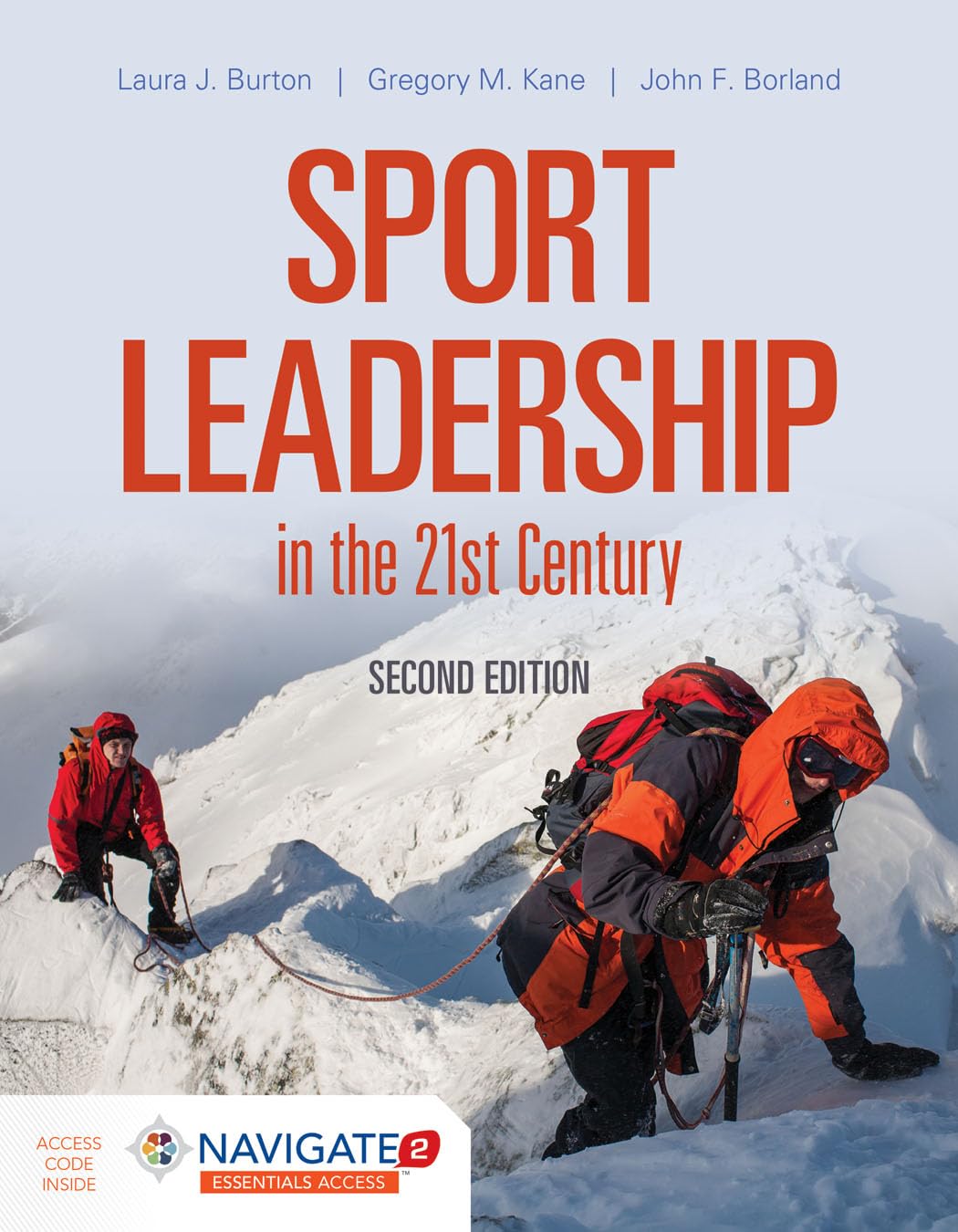 Sport Leadership in the 21st Century: .: Burton, Laura J., Kane ...