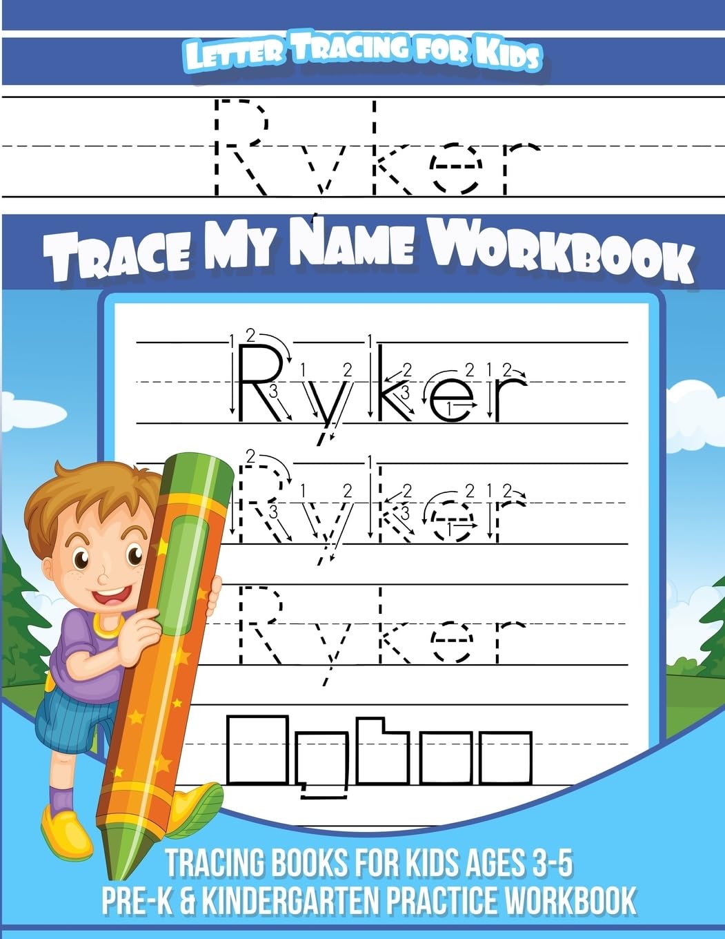 Ryker Letter Tracing for Kids Trace my Name Workbook: Tracing Books for ...