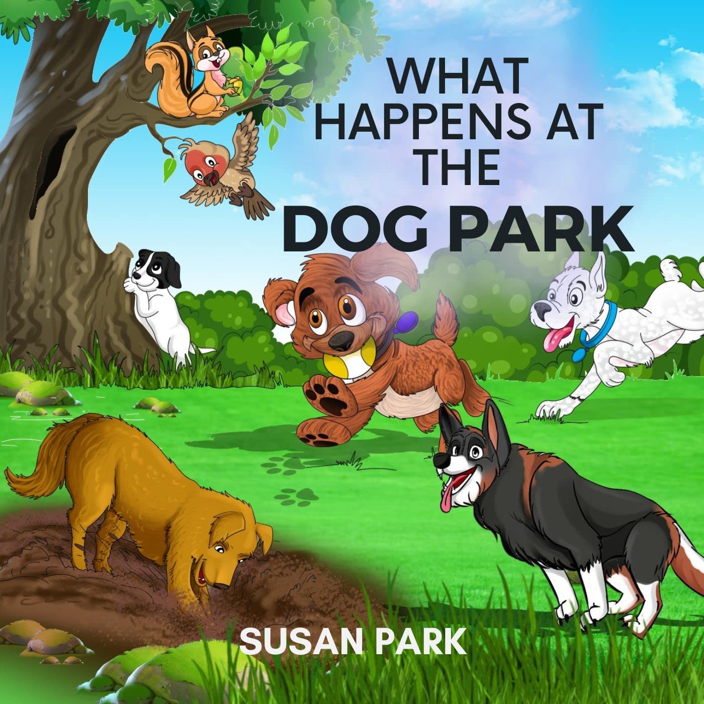 What Happens at The Dog Park - Kindle edition by Park, Susan. Children ...