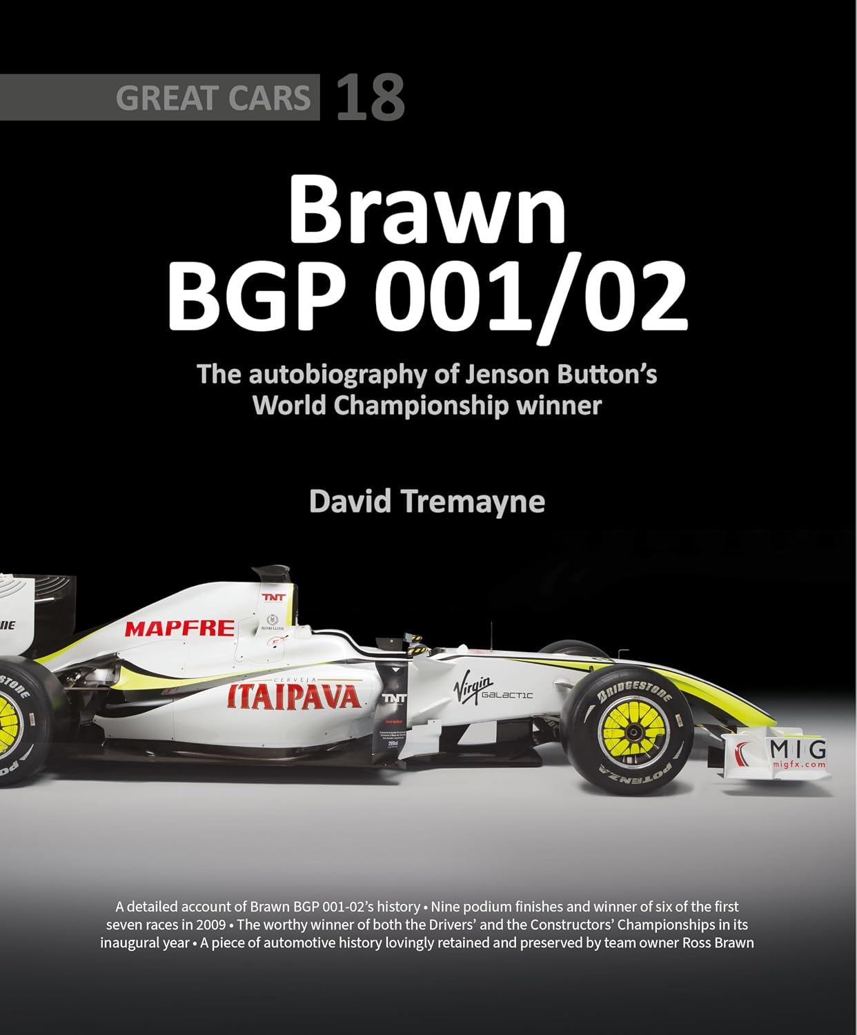 Brawn BGP 001/02: The Autobiography of Jenson Button's World ...