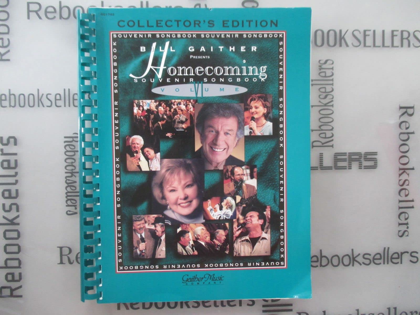 The Gaithers - Homecoming Souvenir Songbook Vol. 6: Gaither, Bill ...