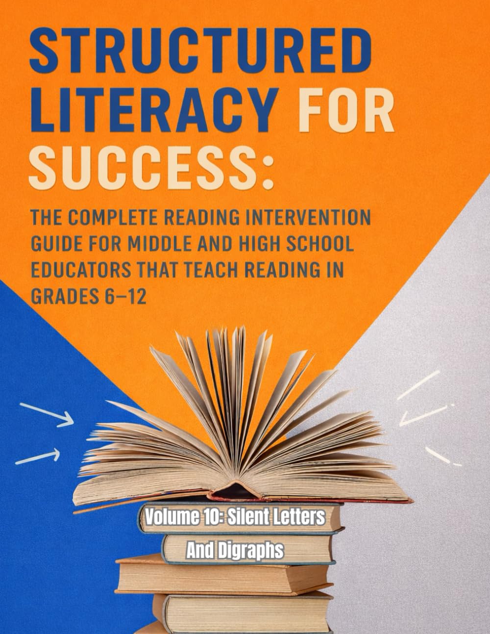 Structured Literacy for Success: The Complete Reading Intervention ...