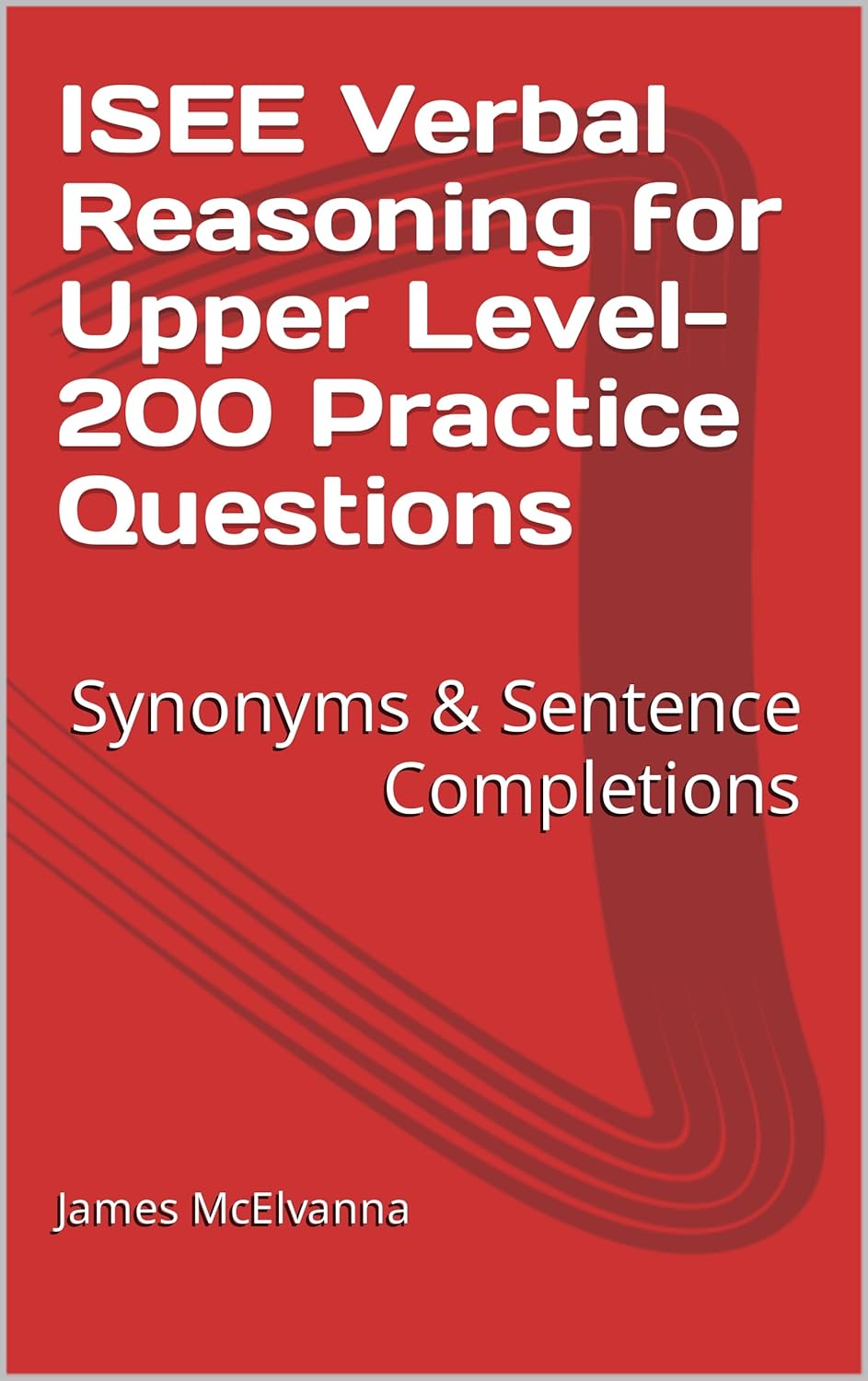 Amazon.com: ISEE Verbal Reasoning for Upper Level- 200 Practice ...