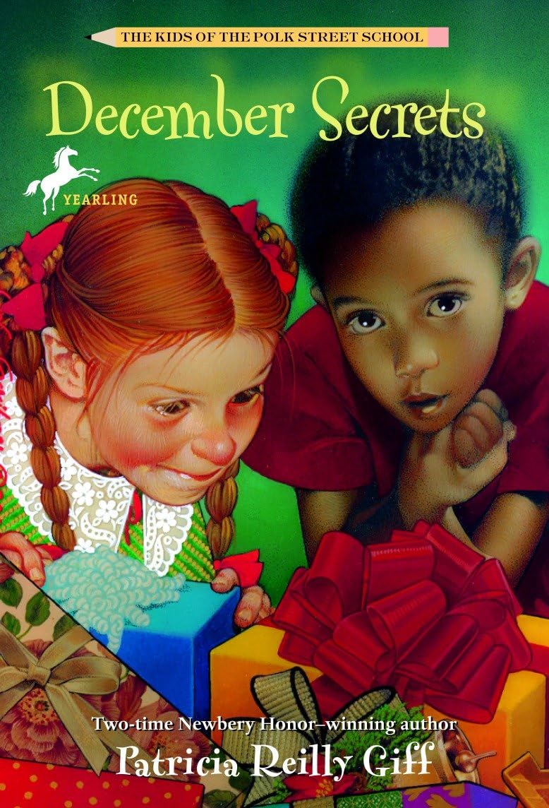 December Secrets (The Kids of the Polk Street School): Giff, Patricia ...