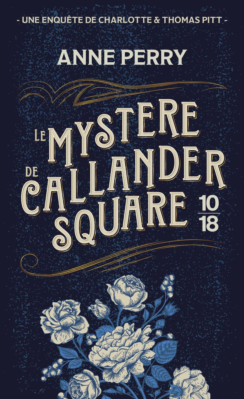 Amazon.fr - Le Mystère de Callander Square - Perry, Anne - Livres