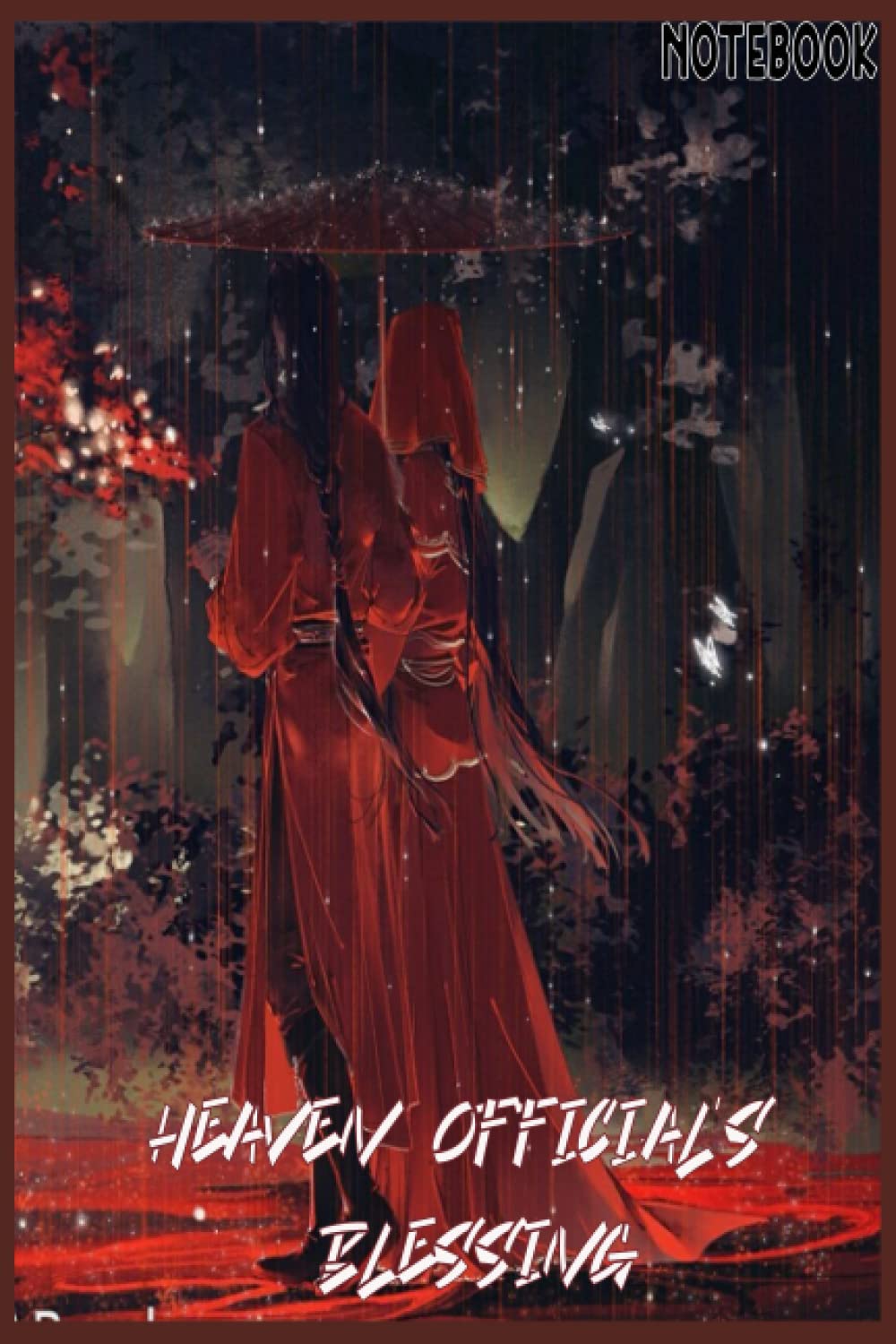 Heaven Official's Blessing NOTEBOOK: 6x9 120 Pages Lined College Ruled Paper, Journal, Matte ...