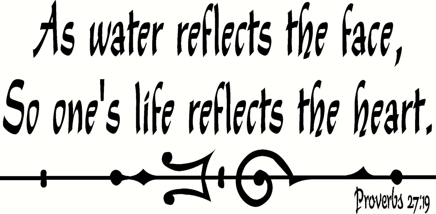 Proverbs 27:19 As Water Reflects the Face. Bible Verse Wall Decal Art ...