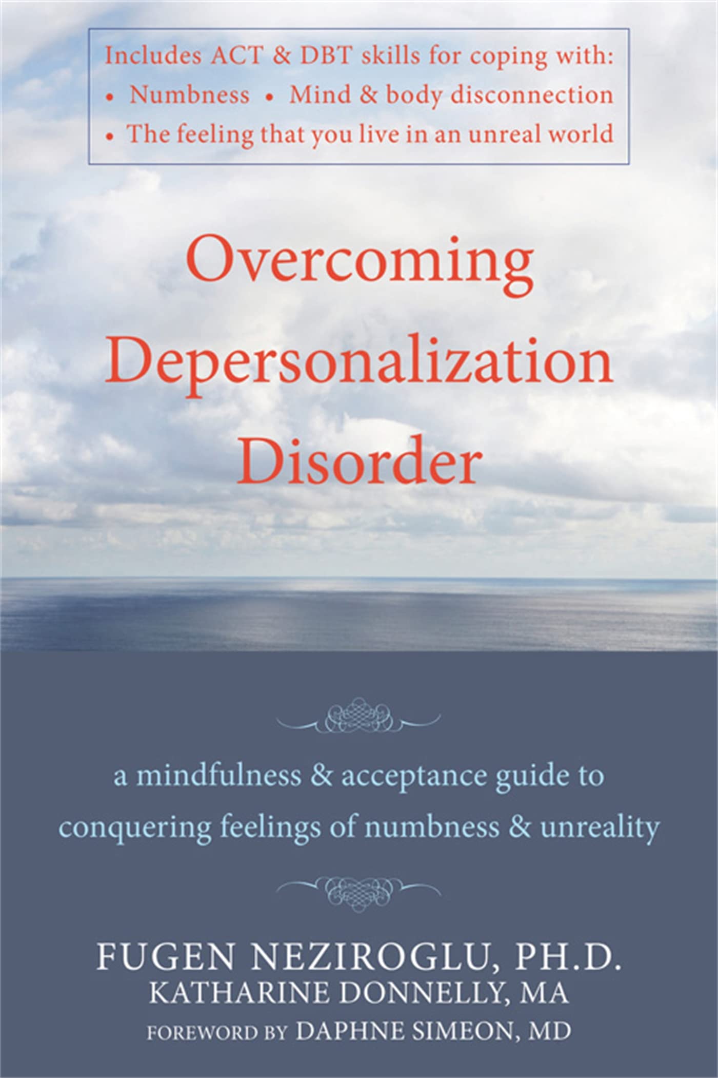 Overcoming Depersonalization Disorder: A Mindfulness and Acceptance ...