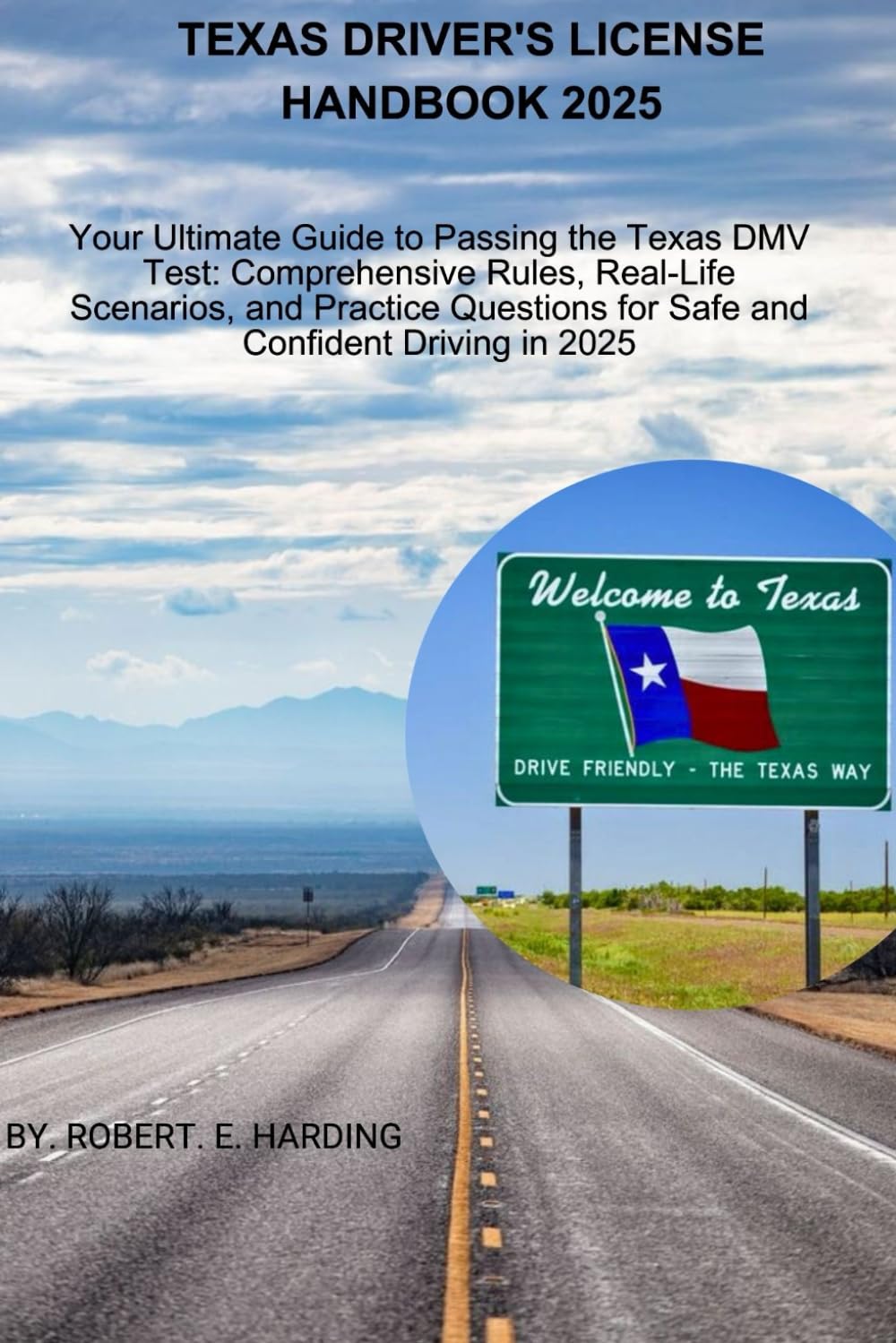 Texas driver's license handbook 2025: Your Ultimate Guide to Passing ...