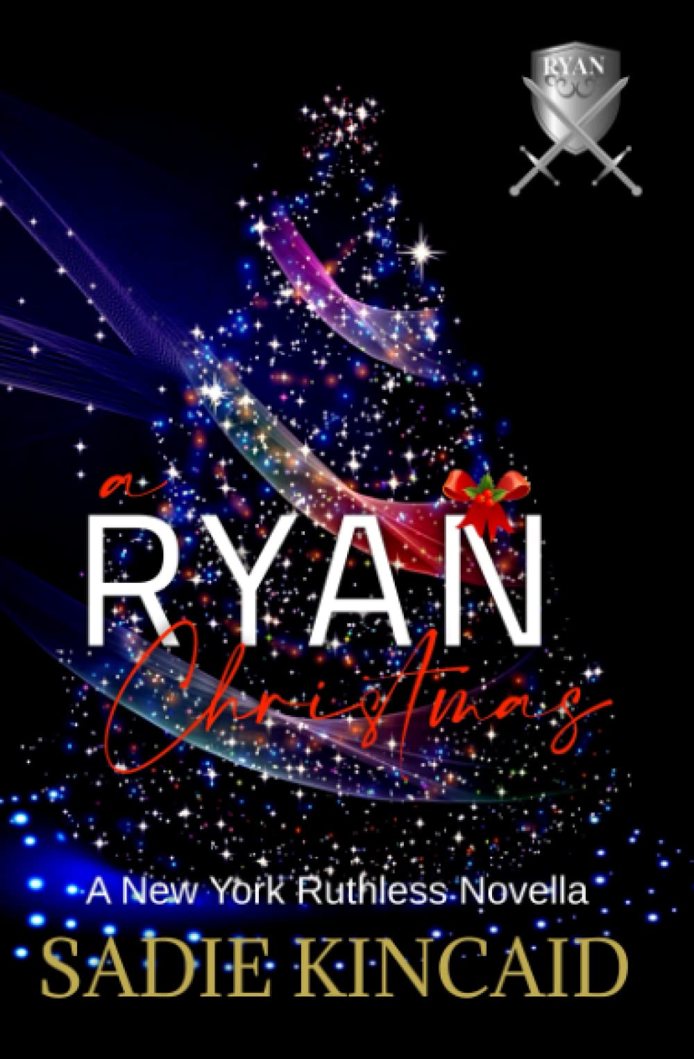 A Ryan Christmas: Special Discreet cover edition: A New York Ruthless ...