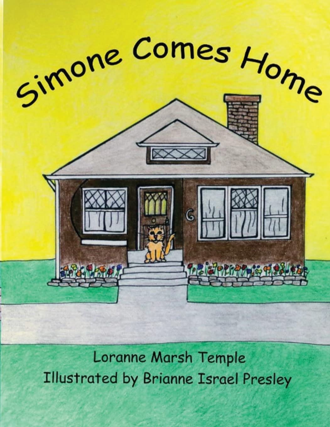 Simone Comes Home: Temple, Loranne Marsh, Presley, Brianne Israel ...
