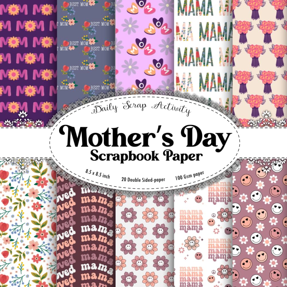 Mother's Day Scrapbook Paper: Mom Day Pattern Scrapbooking Paper ...