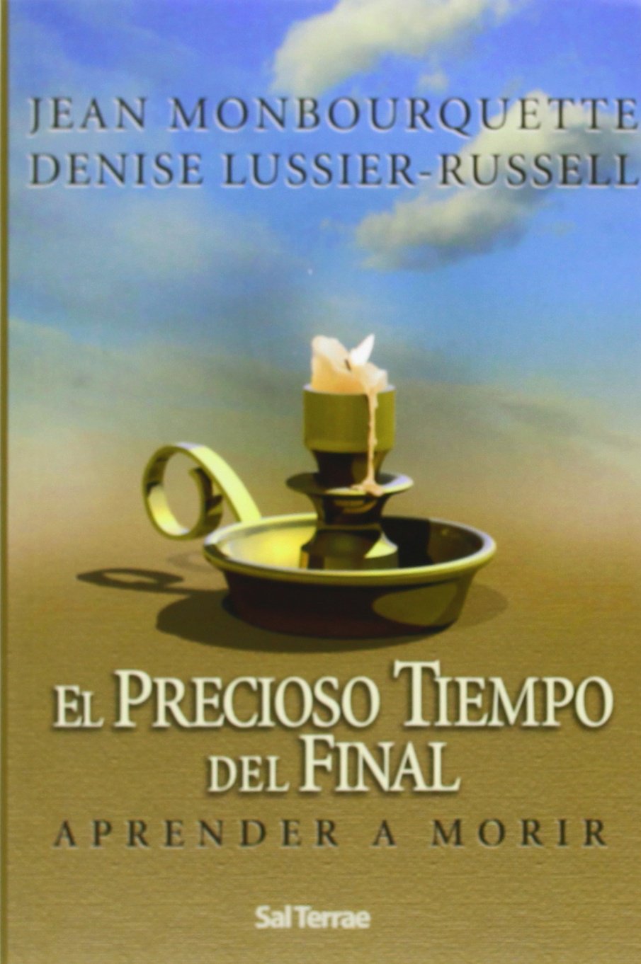 El precioso tiempo del final : Amazon.com.mx: Libros