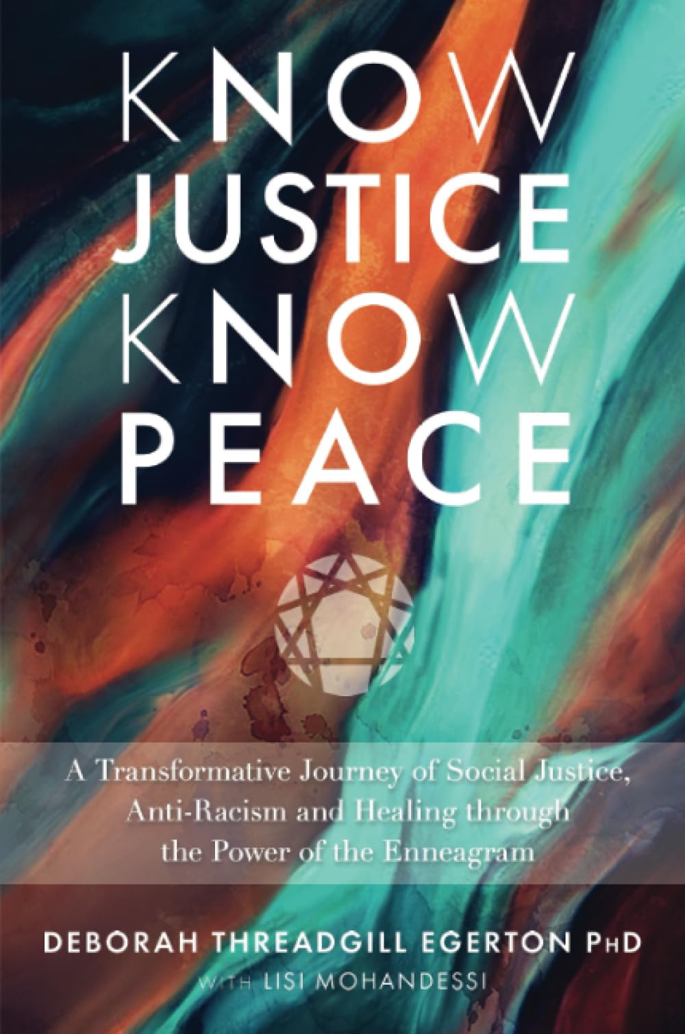 Know Justice Know Peace: Deb Threadgill Egerton: 9781788177528: Amazon ...
