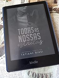 Todas as nossas estrelas eBook : Biasi, Tatiane : Amazon.com.br: Loja Kindle