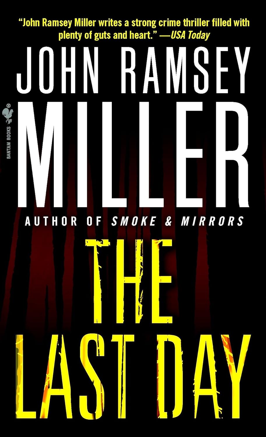 The Last Day: A Novel: Miller, John Ramsey: 9780440243113: Amazon.com ...