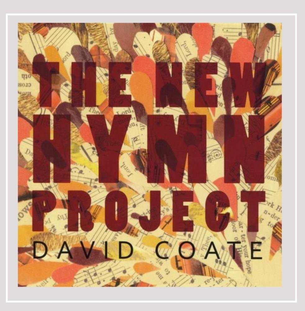 David Coate - New Hymn Project - Amazon.com Music