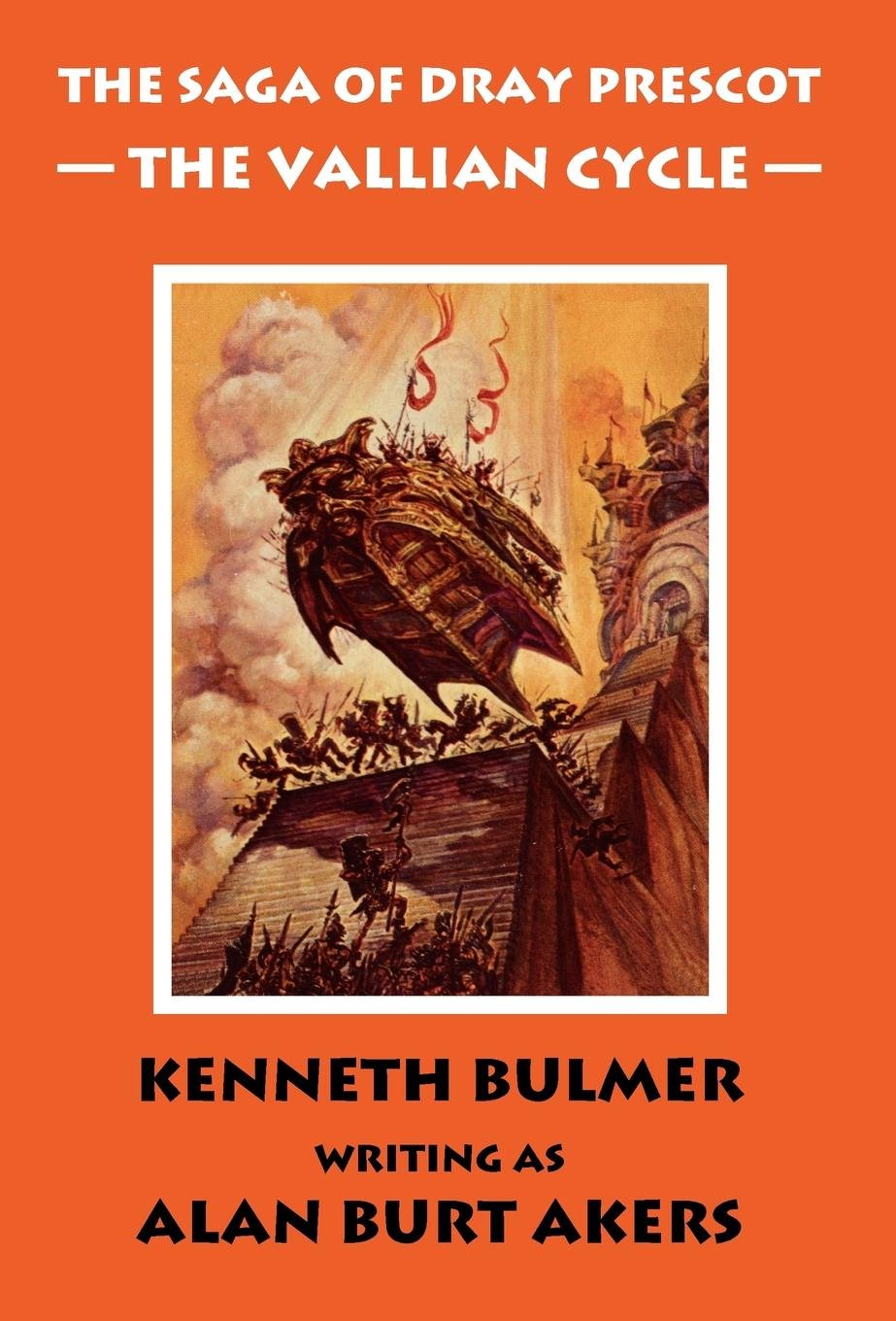 The Vallian Cycle [The Saga of Dray Prescot Omnibus #5]: Akers, Alan ...