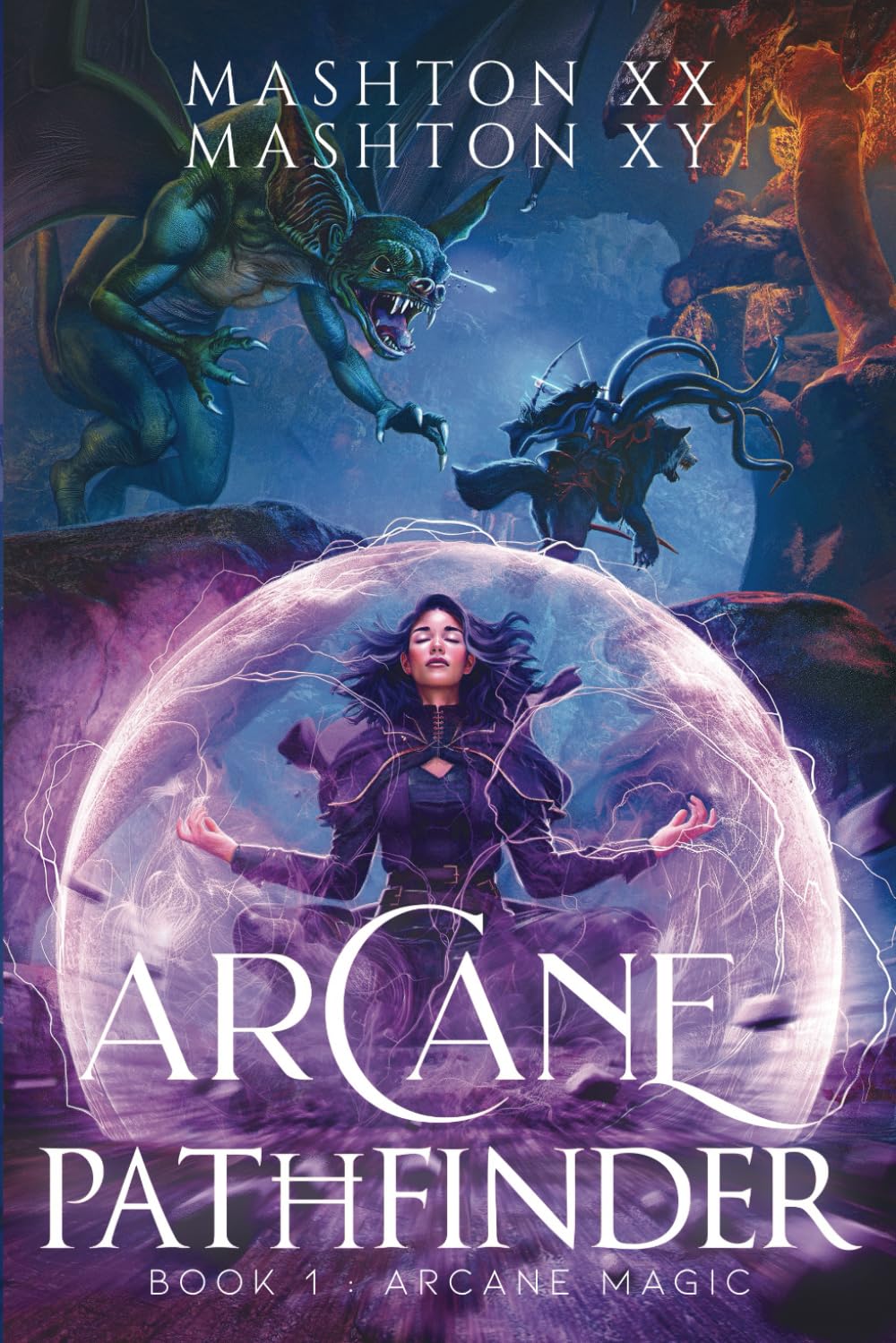 Arcane Pathfinder: Arcane Magic: XX, Mashton, XY, Mashton ...