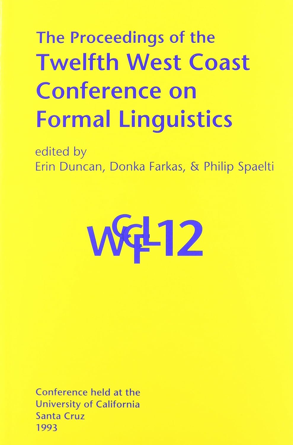 Amazon.com: The Proceedings of the Twelfth West Coast Conference on ...