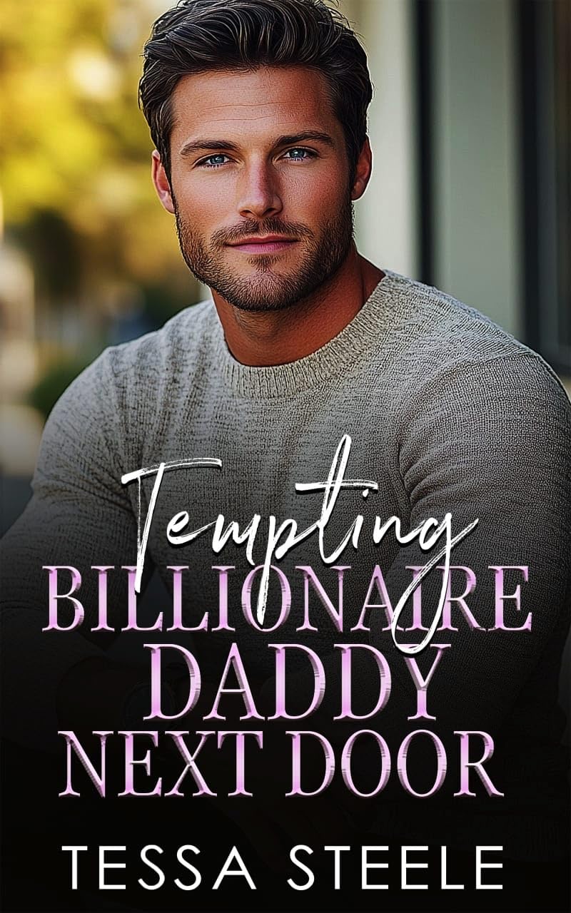 Amazon.com: Tempting Billionaire Daddy Next Door: Best Friend’s Sister ...