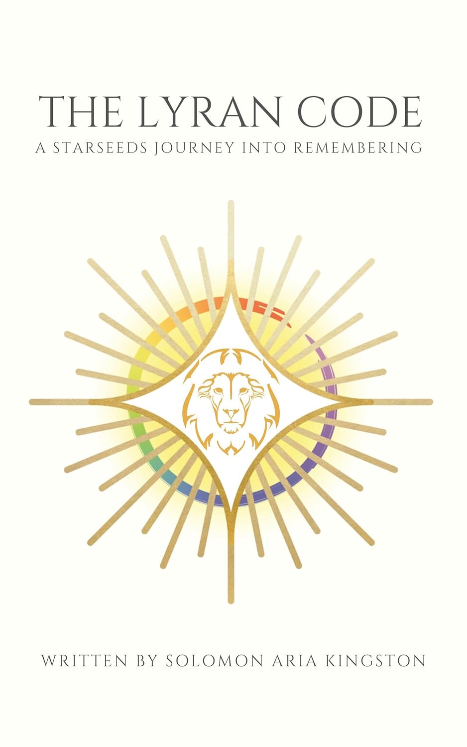 The Lyran Code: A Starseed's Journey Into Remembering - Kindle edition ...