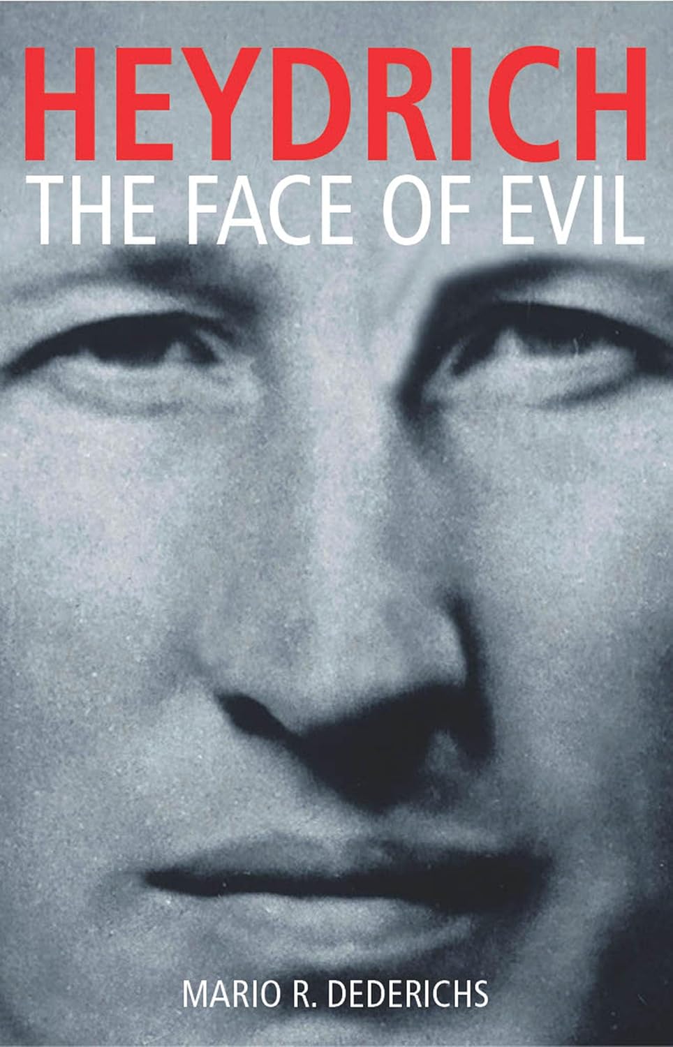 Amazon.co.jp: Heydrich: The Face of Evil (English Edition) 電子書籍 ...