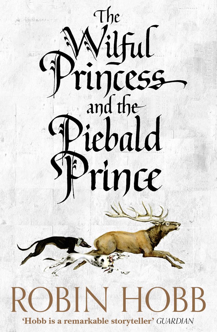 The Wilful Princess and the Piebald Prince: Robin Hobb: 9780008245009 ...