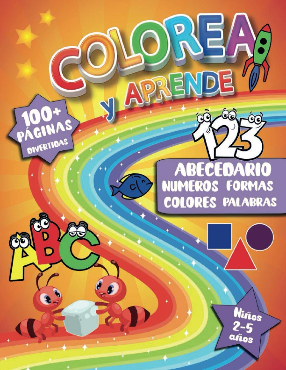 Amazon.com: Colorea y Aprende: Abecedario Números Formas Colores ...