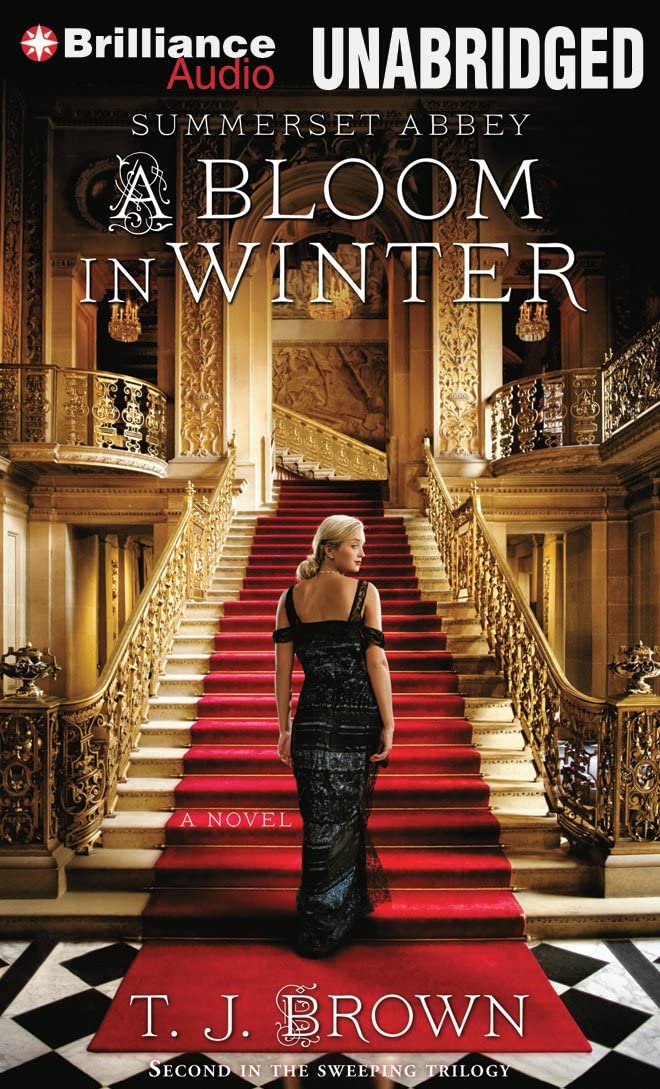A Bloom in Winter (Summerset Abbey, 2): Brown, T. J., Coomes, Sarah ...