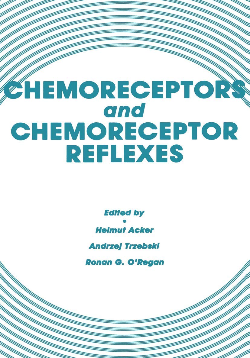 Chemoreceptors and Chemoreceptor Reflexes: Acker, Helmut, Trzebski ...