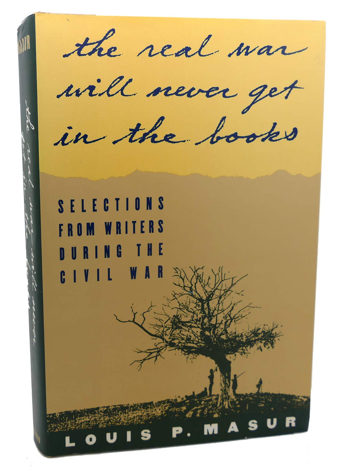 Amazon.com: ... The Real War Will Never Get In the Books: Selections ...