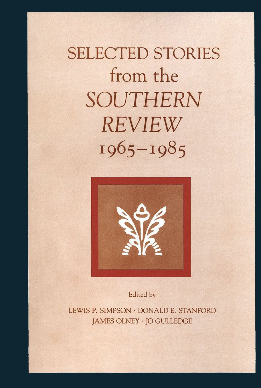 Selected Stories from the Southern Review (Southern Literary Studies ...
