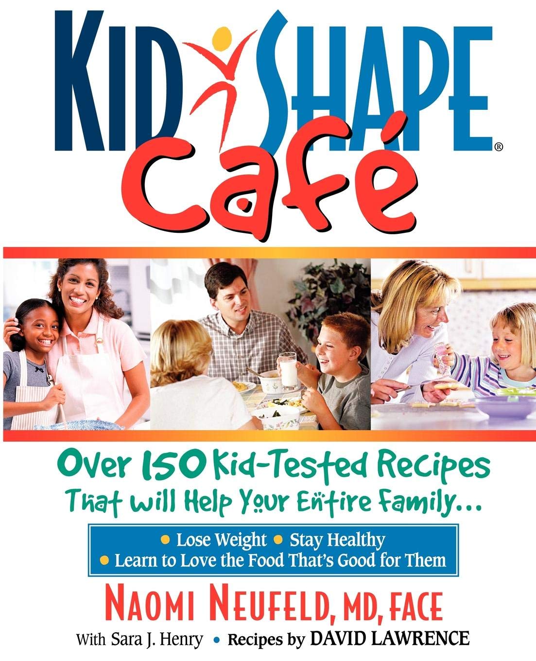 KidShape Cafe: Naomi Neufeld: 9780971349933: Amazon.com: Books