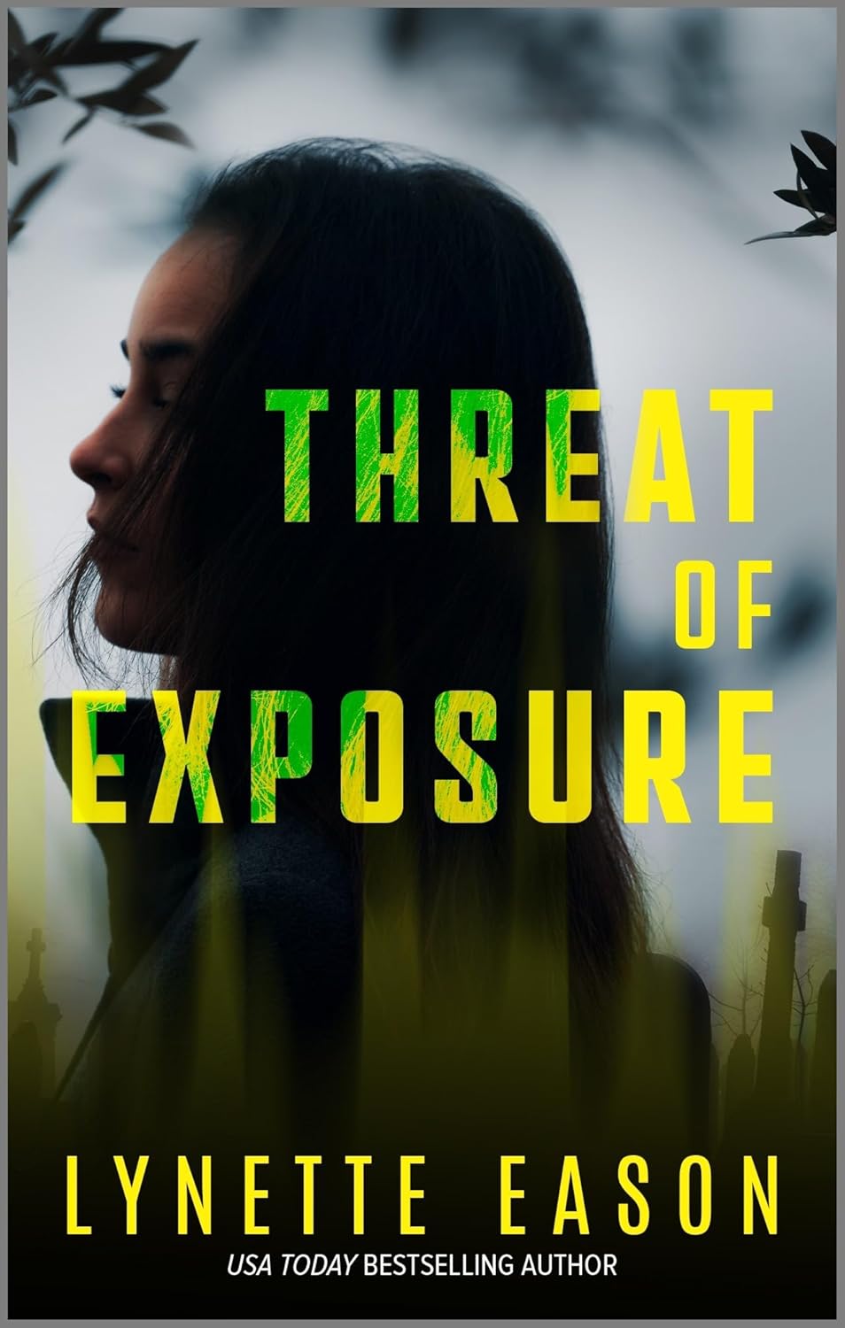 Threat of Exposure: A Thrilling Suspense Novel (Texas Ranger Justice ...